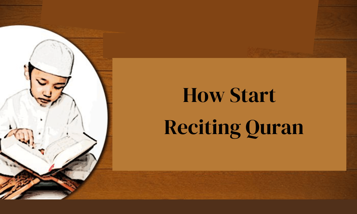 How Start Reciting Quran