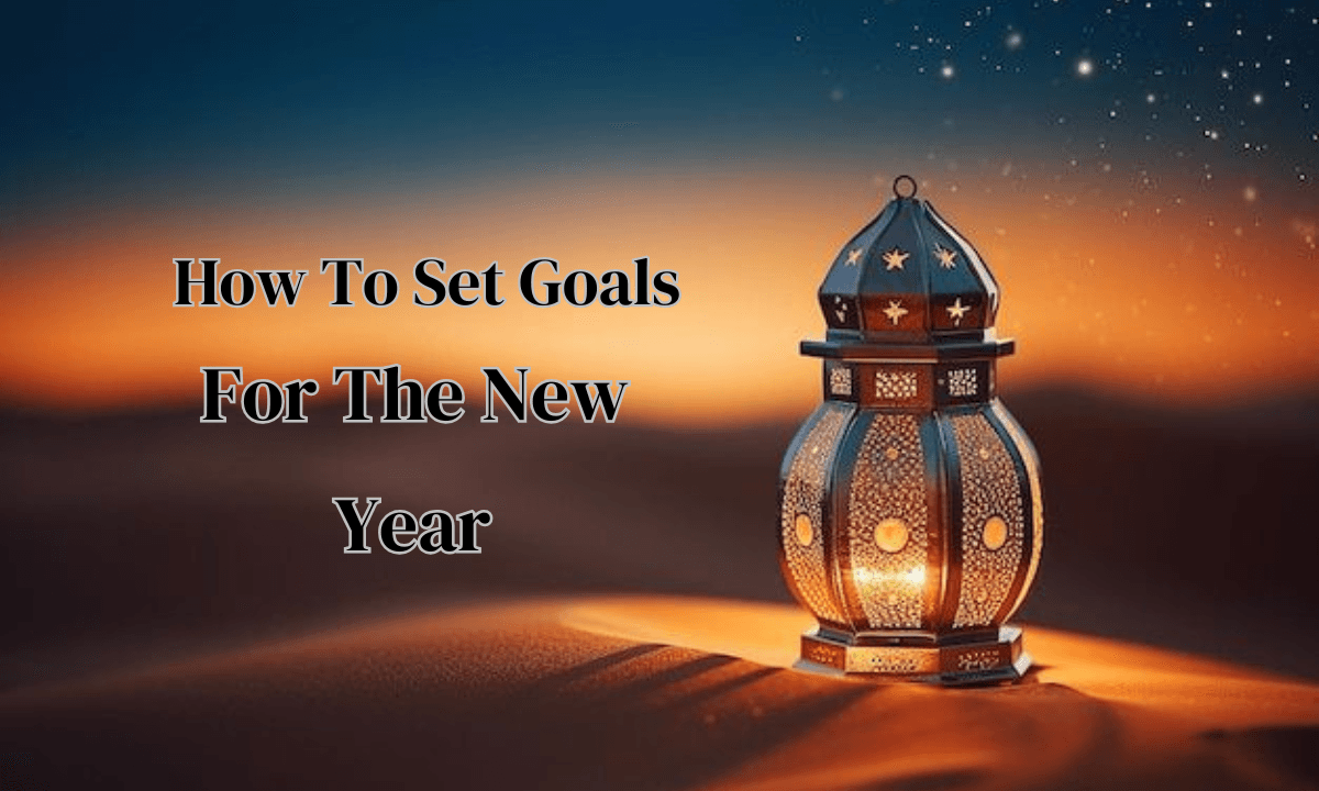 How To Set Goals For The New Year